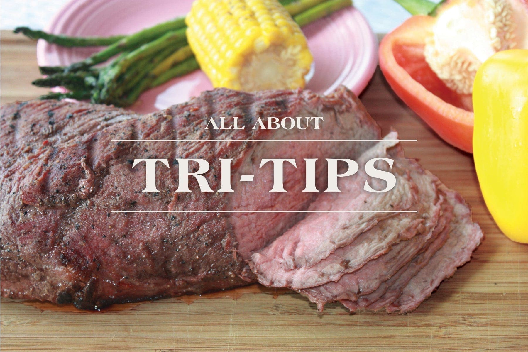 Try a Tri-Tip ! | Nebraska Star® Beef